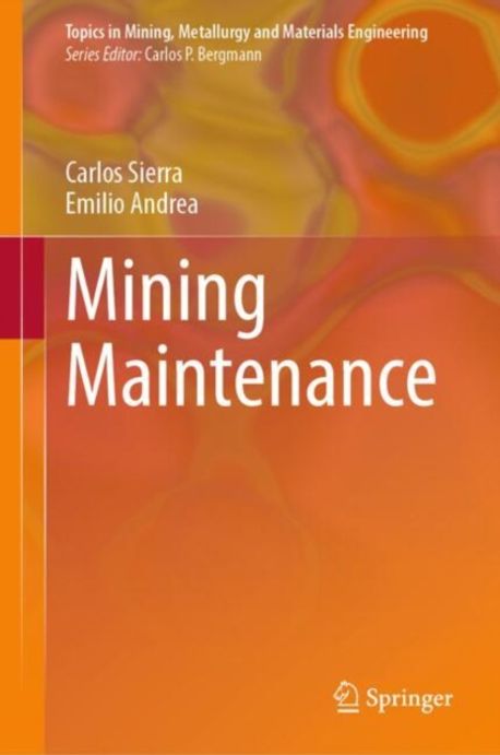 Mining Maintenance | Andrea, Emilio - 교보문고