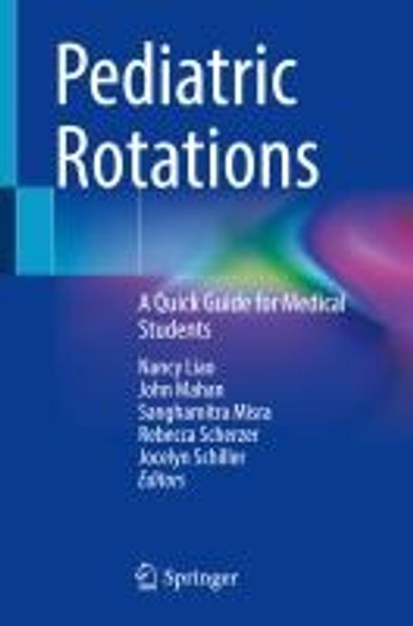 Pediatric Rotations | Liao, Nancy - 교보문고