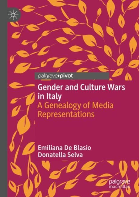 Gender and Culture Wars in Italy | Selva, Donatella - 교보문고