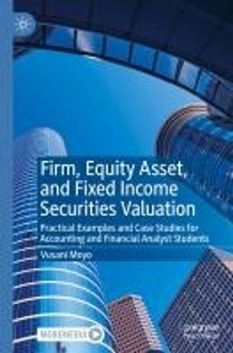 Firm, Equity Asset, and Fixed Income Securities Valuation | Moyo ...