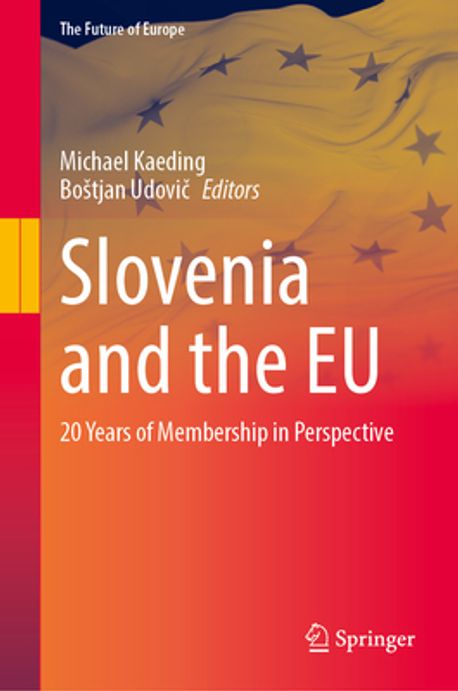 Slovenia and the EU | Udovi?, Bo?tjan - 교보문고
