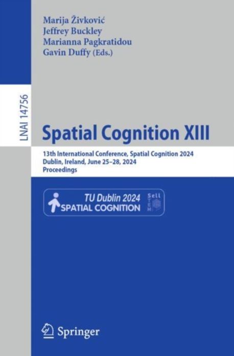 Spatial Cognition XIII | ?Ivkovi?, Marija - 교보문고