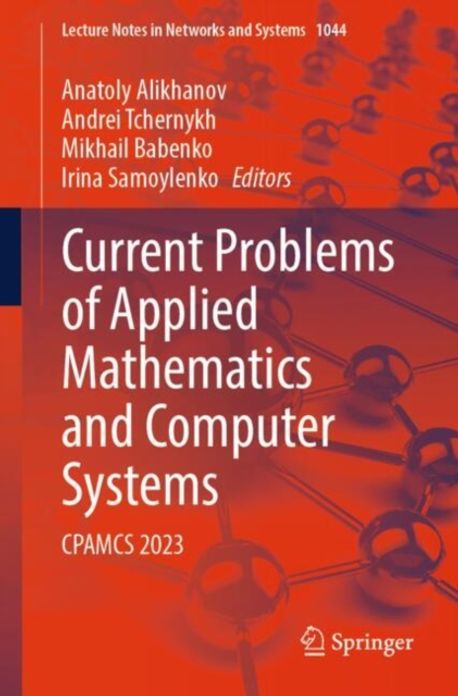 Current Problems of Applied Mathematics and Computer Systems ...