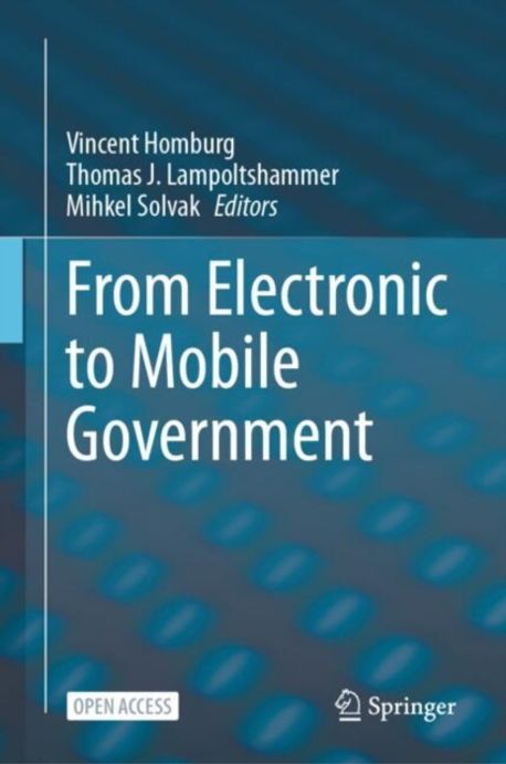 From Electronic to Mobile Government | Homburg, Vincent - 교보문고