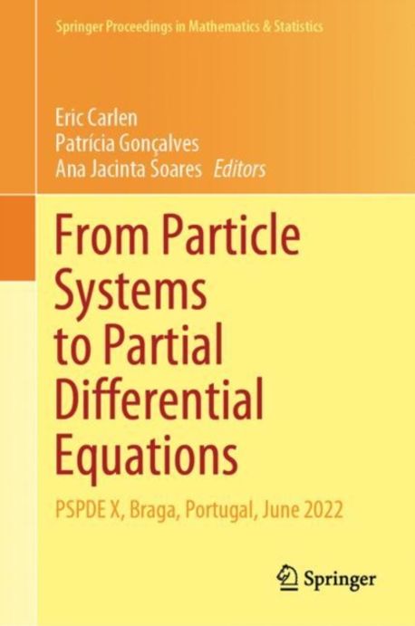 From Particle Systems to Partial Differential Equations | Carlen, Eric ...