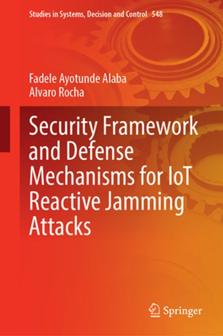 Security Framework and Defense Mechanisms for Iot Reactive Jamming ...
