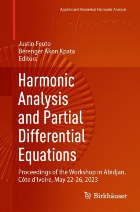 Harmonic Analysis and Partial Differential Equations | Kpata, Berenger Akon - 교보문고