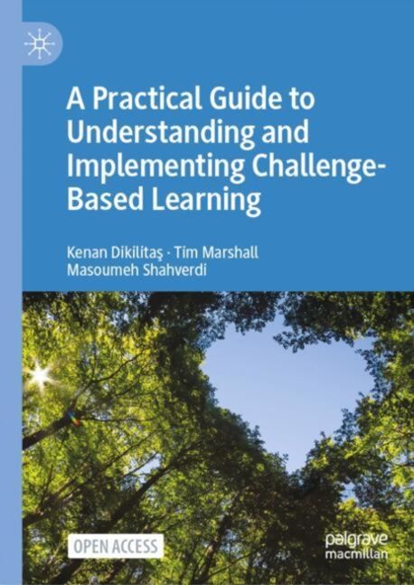 A Practical Guide to Understanding and Implementing Challenge-Based ...