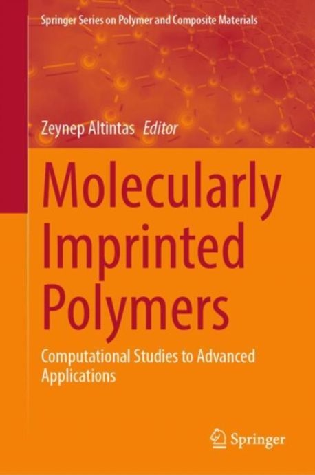 Molecularly Imprinted Polymers | Altintas, Zeynep - 교보문고