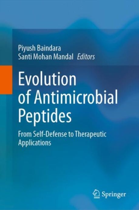 Evolution of Antimicrobial Peptides | Mandal, Santi Mohan - 교보문고