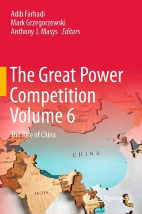 The Great Power Competition Volume 6 | Farhadi, Adib - 교보문고