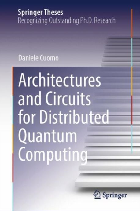 Architectures and Circuits for Distributed Quantum Computing | Cuomo ...