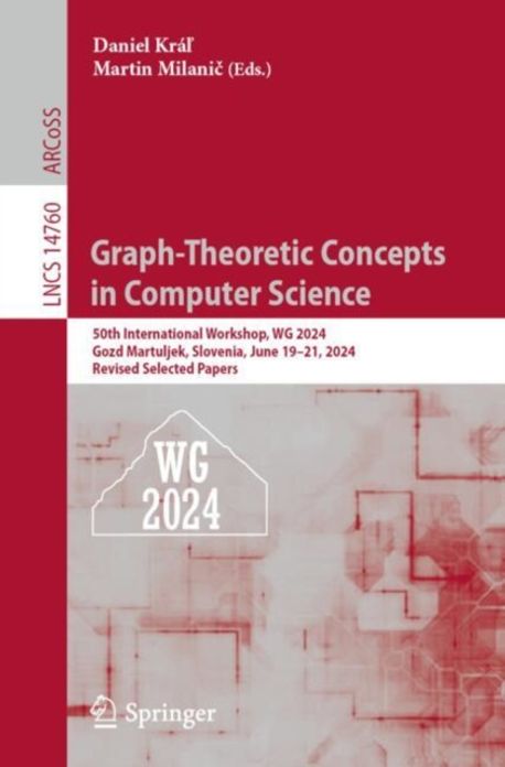 Graph-Theoretic Concepts in Computer Science | Milani?, Martin - 교보문고