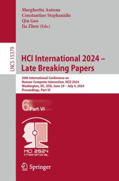 Hci International 2024 - Late Breaking Papers | Antona, Margherita - 교보문고