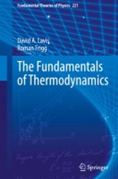 The Fundamentals of Thermodynamics | Lavis, David A. - 교보문고