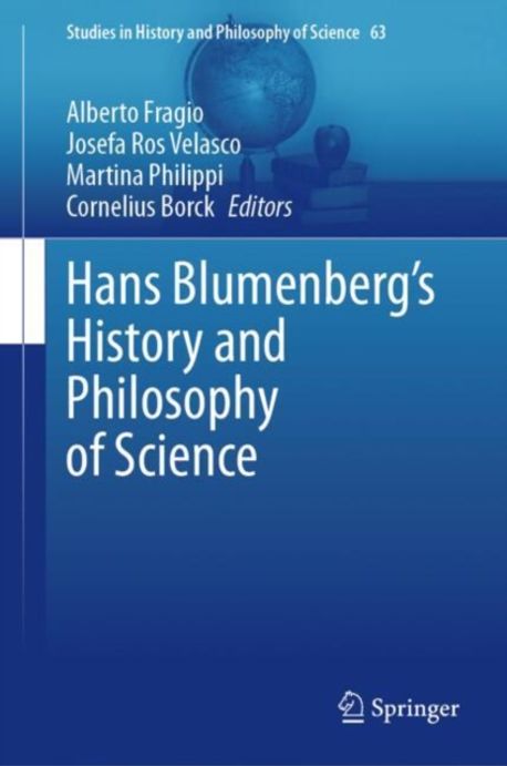 Hans Blumenberg's History and Philosophy of Science | Fragio, Alberto ...