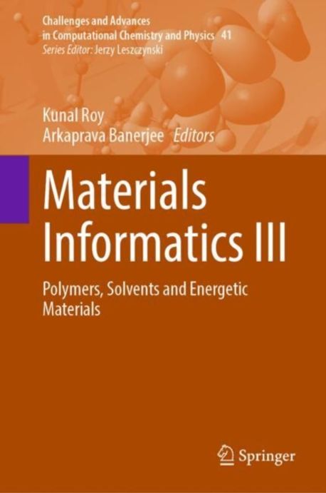Materials Informatics III | Roy, Kunal - 교보문고