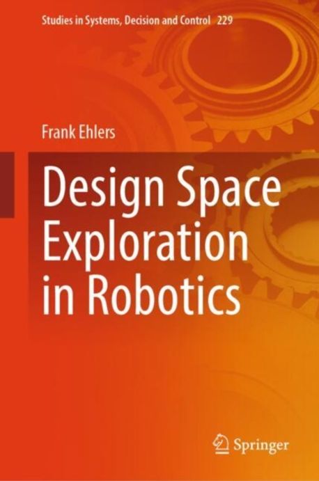 Design Space Exploration in Robotics | Ehlers, Frank - 교보문고