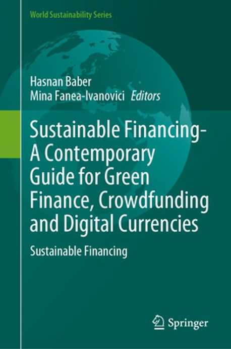 Sustainable Financing--A Contemporary Guide for Green Finance ...