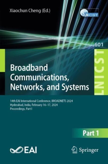 Broadband Communications, Networks, and Systems | Garcia Diaz, Vicente - 교보문고