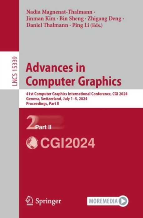 Advances in Computer Graphics | Magnenat-Thalmann, Nadia - 교보문고