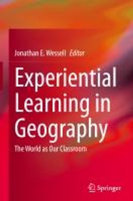 Experiential Learning in Geography | Wessell, Jonathan E. - 교보문고
