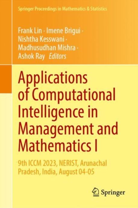 Applications of Computational Intelligence in Management and Mathematics I | Lin, Frank - 교보문고
