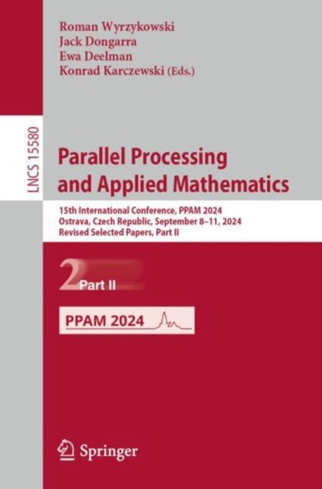 Parallel Processing and Applied Mathematics | Wyrzykowski, Roman - 교보문고