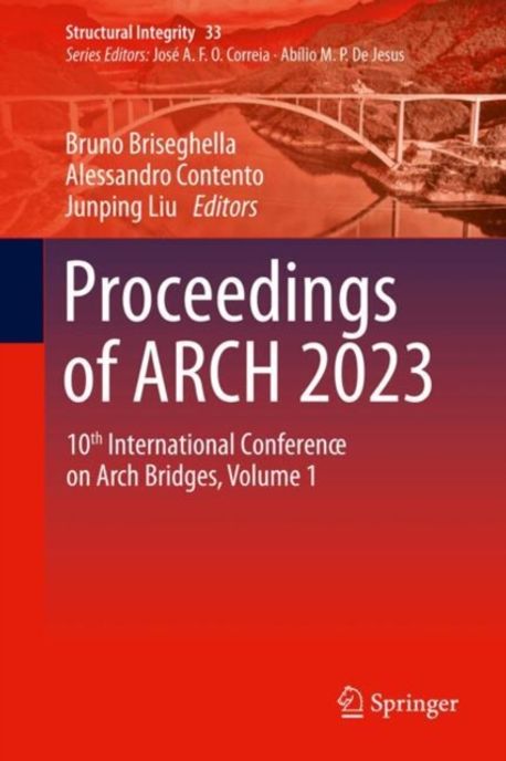 Proceedings of Arch 2023 | Briseghella, Bruno - 교보문고