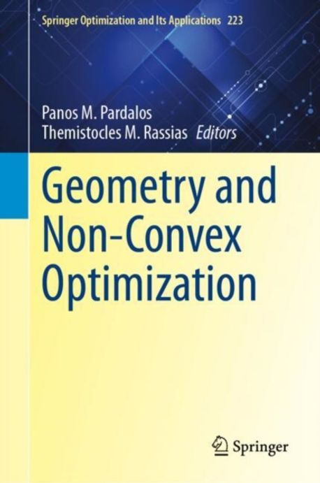 Geometry and Non-Convex Optimization | Pardalos, Panos M. - 교보문고