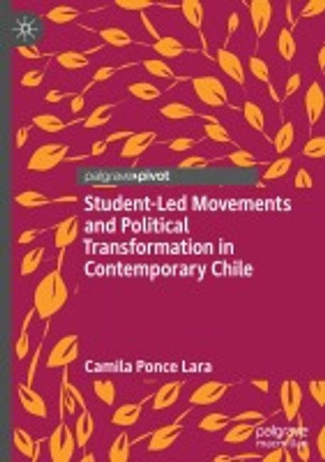 Student-Led Movements and Political Transformation in Contemporary ...