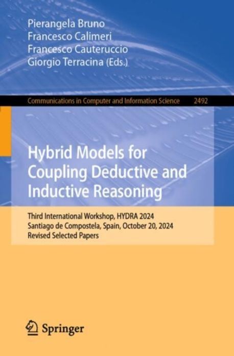 Hybrid Models for Coupling Deductive and Inductive Reasoning | Bruno, Pierangela - 교보문고
