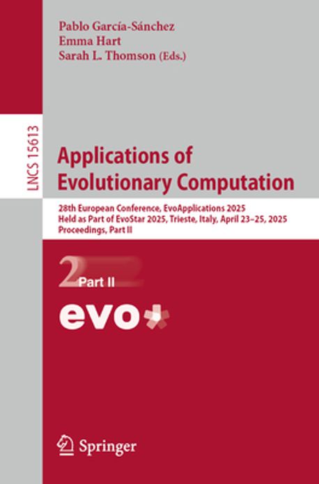 Applications of Evolutionary Computation | GarcIa-Sanchez, Pablo - 교보문고