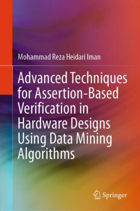 Advanced Techniques for Assertion-Based Verification in Hardware ...