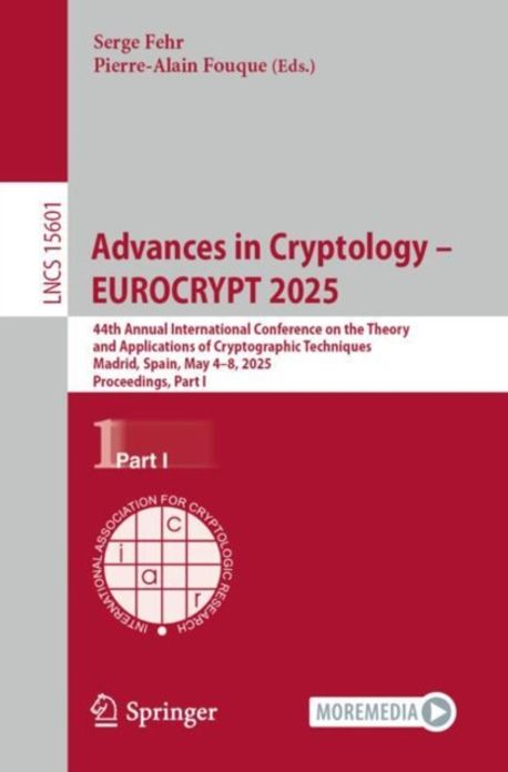 Advances in Cryptology - Eurocrypt 2025 | Fouque, Pierre-Alain - 교보문고