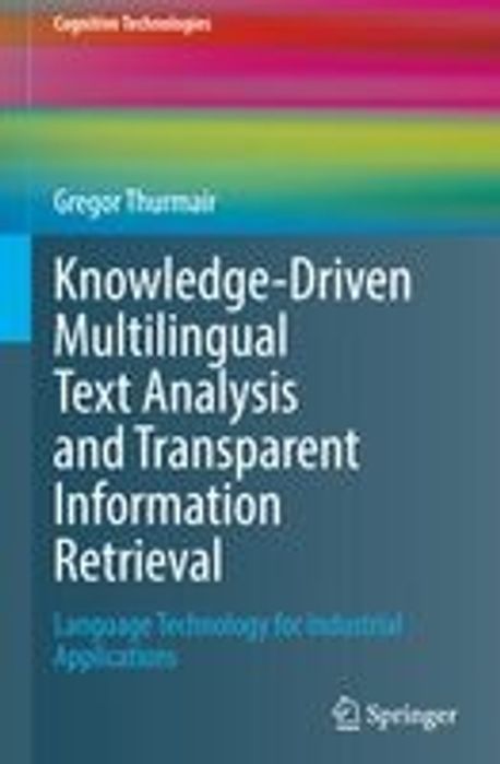 Knowledge-Driven Multilingual Text Analysis and Transparent Information Retrieval | Thurmair ...