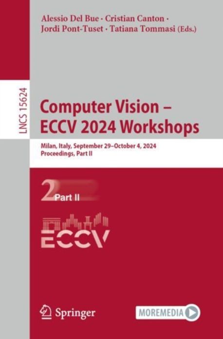 Computer Vision - Eccv 2024 Workshops | del Bue, Alessio - 교보문고