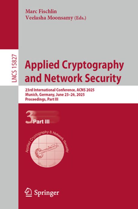 Applied Cryptography and Network Security | Fischlin, Marc - 교보문고
