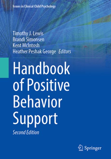 Handbook of Positive Behavior Support | Lewis, Timothy J. - 교보문고