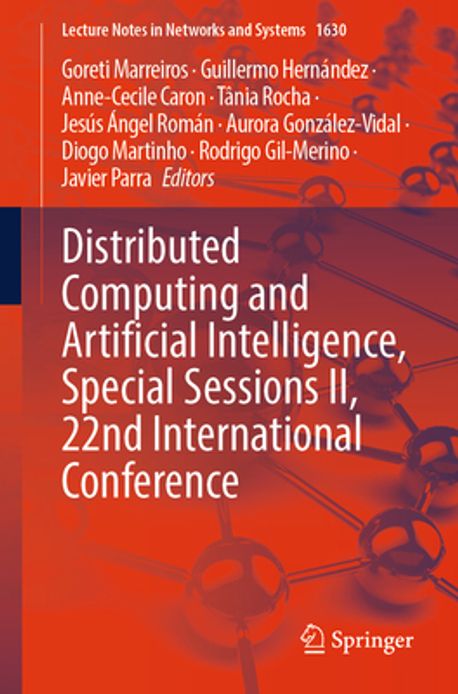 Distributed Computing and Artificial Intelligence, Special Sessions II, 22nd International ...