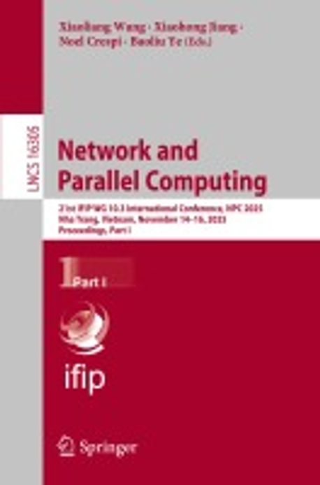 Network and Parallel Computing | Wang, Xiaoliang - 교보문고