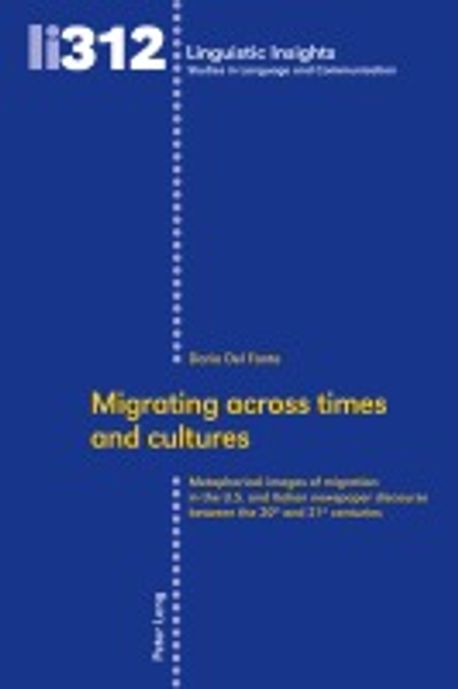 Migrating Across Times and Cultures | Gotti, Maurizio - 교보문고