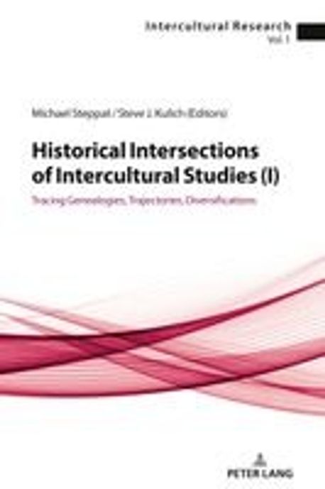 Historical Intersections of Intercultural Studies (I) | Steppat ...