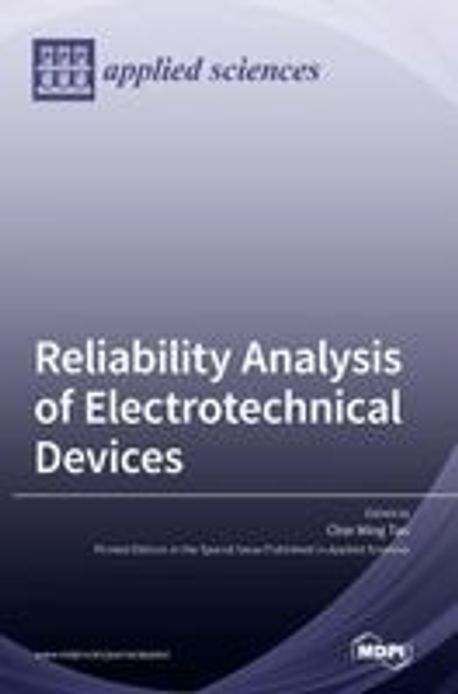 Reliability Analysis of Electrotechnical Devices | Tan, Cher Ming - 교보문고
