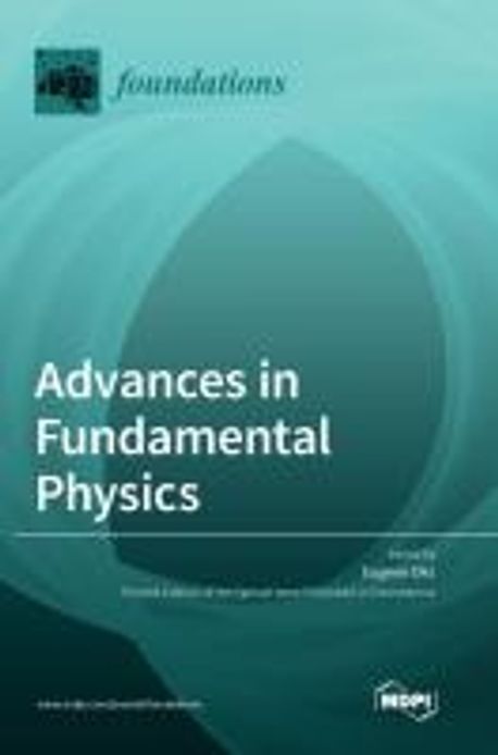 Advances in Fundamental Physics | Oks, Eugene - 교보문고