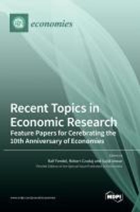 Recent Topics in Economic Research | Fendel, Ralf - 교보문고