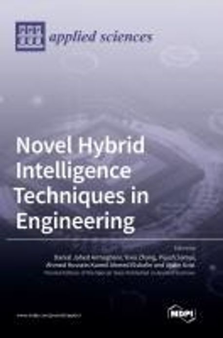 Novel Hybrid Intelligence Techniques in Engineering | Armaghani, Danial Jahed - 교보문고