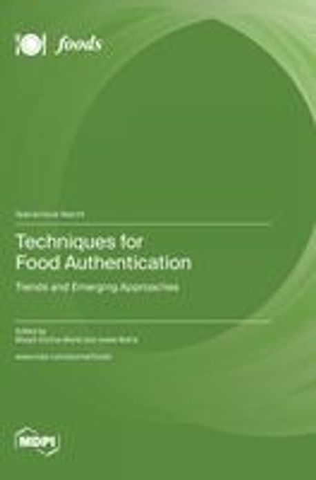 Techniques for Food Authentication | Cichna-Markl, Margit - 교보문고