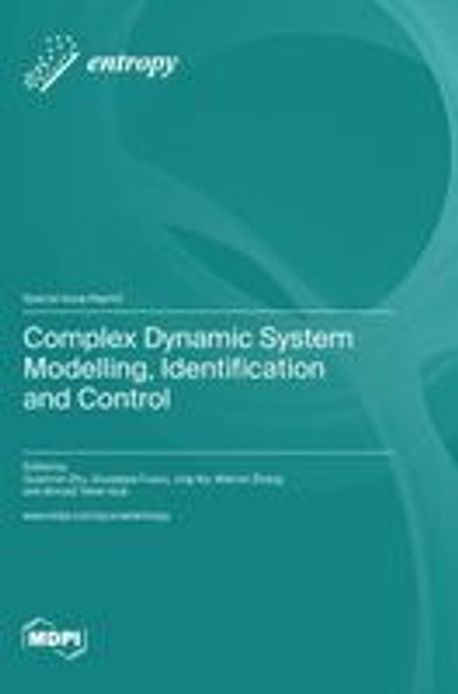 Complex Dynamic System Modelling, Identification and Control | Zhu ...