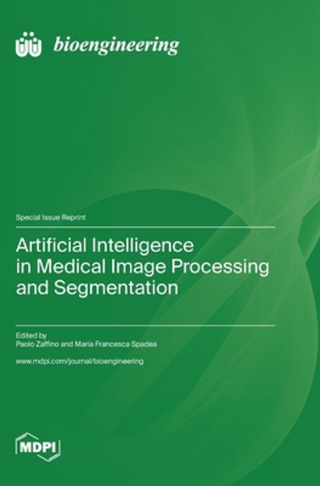 Artificial Intelligence in Medical Image Processing and Segmentation ...